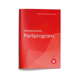 Vänsterpartiets Webshop Vänsterpartiets Partiprogram Vänsterpartiets ...